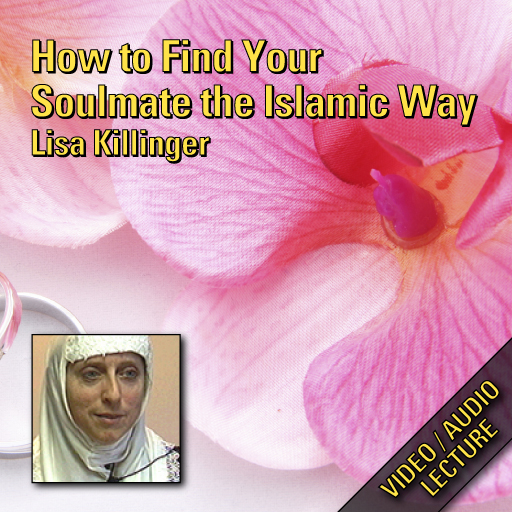 How to Find Your Soulmate the Islamic Way ~ Lisa Killinger - Apple App ...